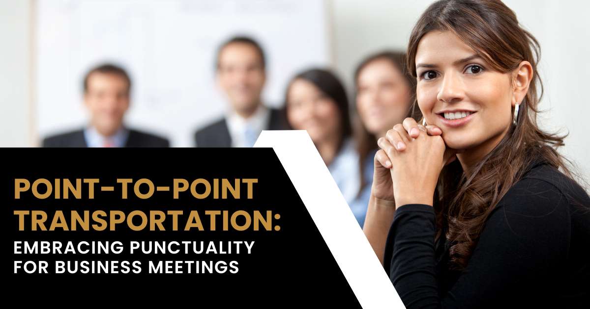 Punctual and Professional: The Value of Point-To-Point Transportation ...